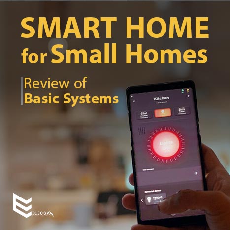Which Smart Home is Right for Small to Medium Homes?