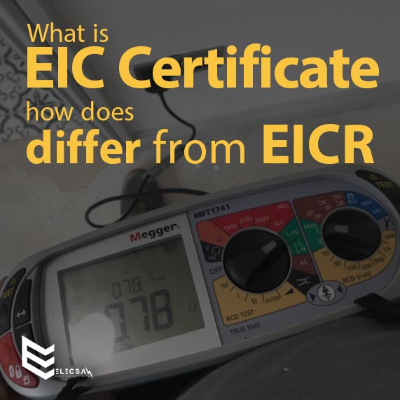 What is EIC certificate and how does it differ from an EICR?